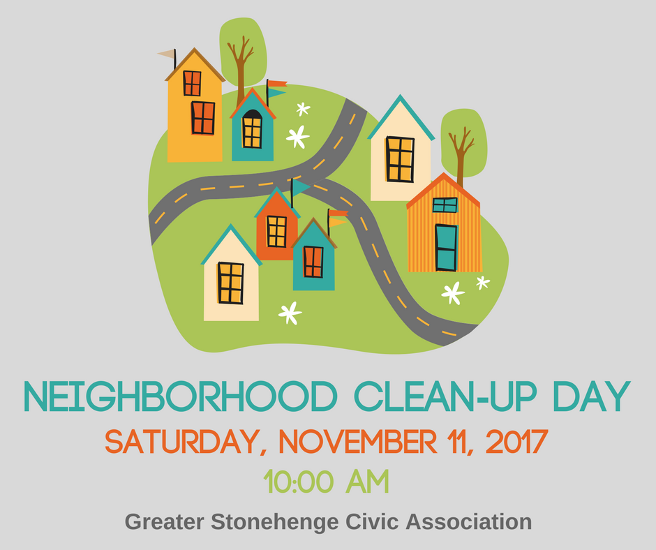 NEIGHBORHOODCLEAN-UP DAY (1) | Greater Stonehenge Civic Association